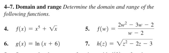 Solved 4-7. Domain and range Determine the domain and range | Chegg.com