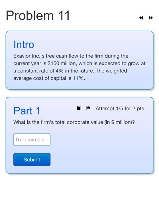 Solved Problem 11 Intro Exavior Inc.'s free cash flow to the | Chegg.com