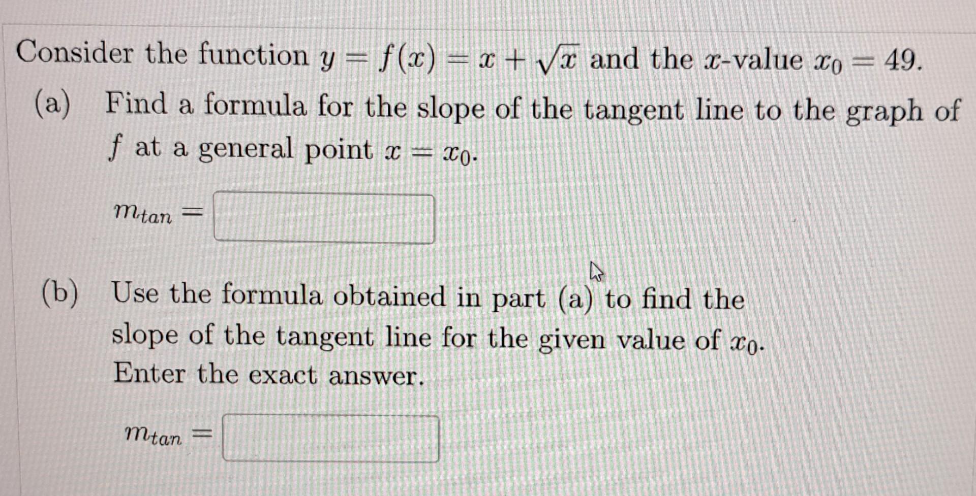 Solved Consider the function y=f(x)=x+x and the x-value | Chegg.com