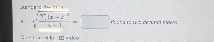 Solved 1) First, calculate the mean. 2) Fill in the table | Chegg.com