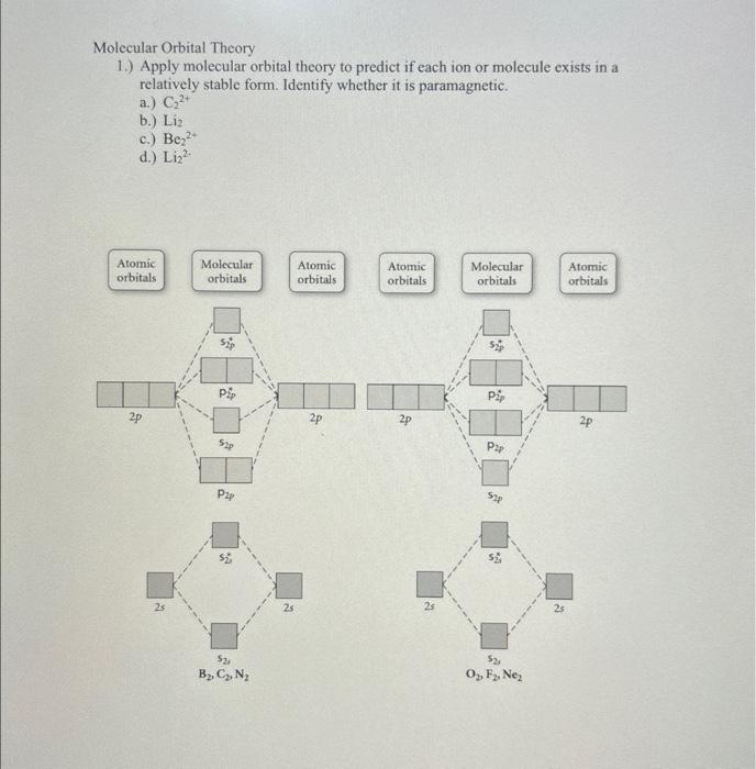 Solved Molecular Orbital Theory 1.) Apply molecular orbital | Chegg.com