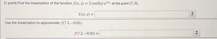 Solved (1 point) Find the linearization of the function | Chegg.com