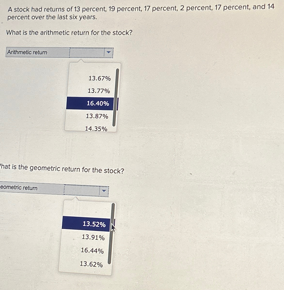 Solved A stock had returns of 13 ﻿percent, 19 ﻿percent, 17 | Chegg.com