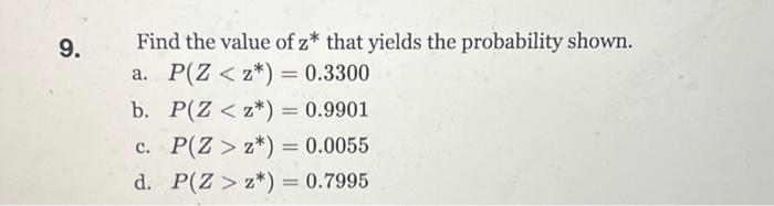 Solved Find the value of z∗ that yields the probability | Chegg.com
