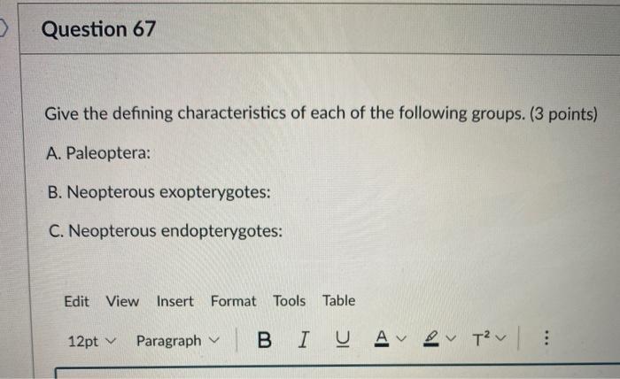 Solved Question 67 Give the defining characteristics of each | Chegg.com
