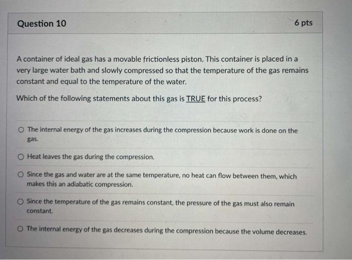Solved A container of ideal gas has a movable frictionless | Chegg.com