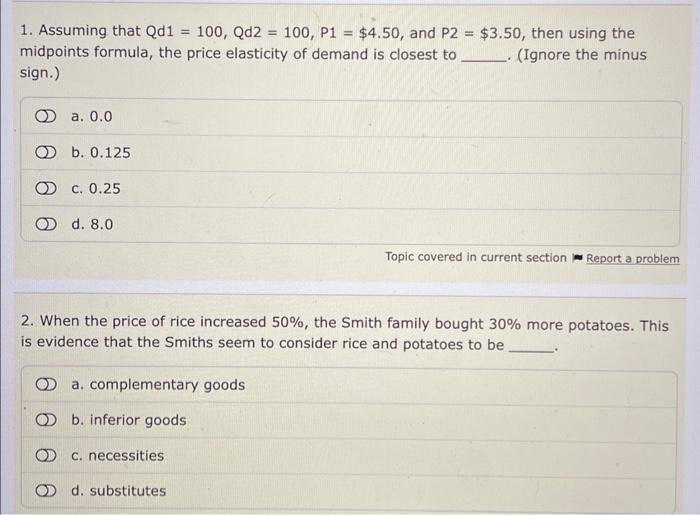 Solved 1. Assuming that Qd1=100,Qd2=100,P1=$4.50, and | Chegg.com