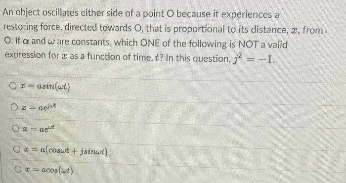 Solved An object oscillates either side of a point O because | Chegg.com