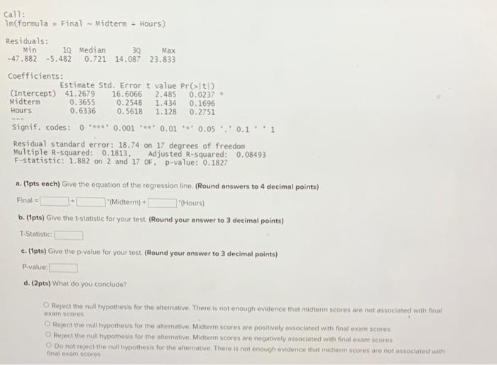 Solved Call: Tm(formula - Final - Midterm + Hours) | Chegg.com