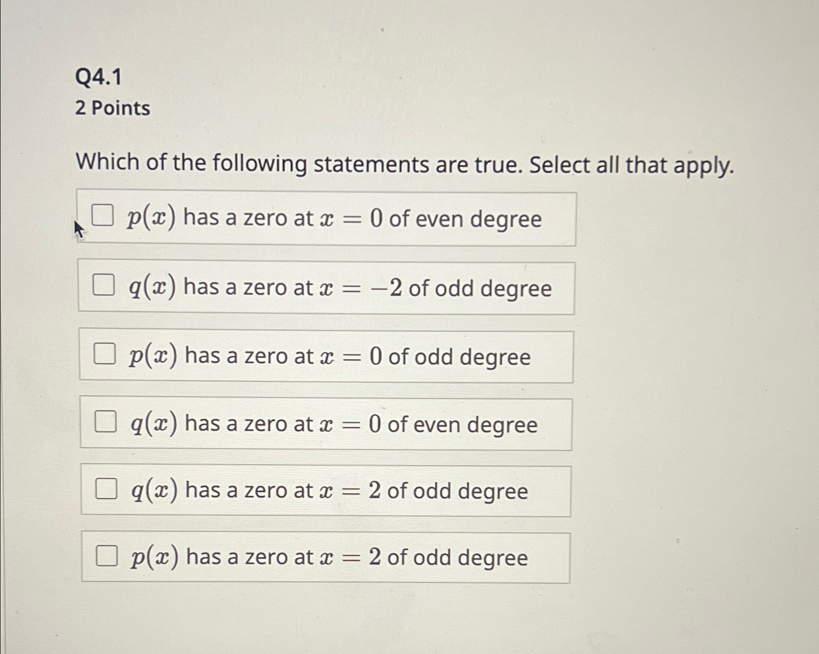 Solved Q4.12 ﻿PointsWhich of the following statements are | Chegg.com