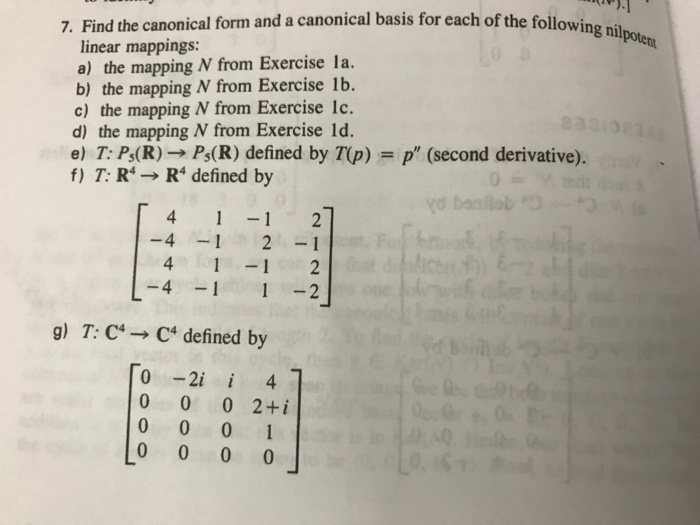 Solved 7. Find the canonical form and a canonical basis for | Chegg.com