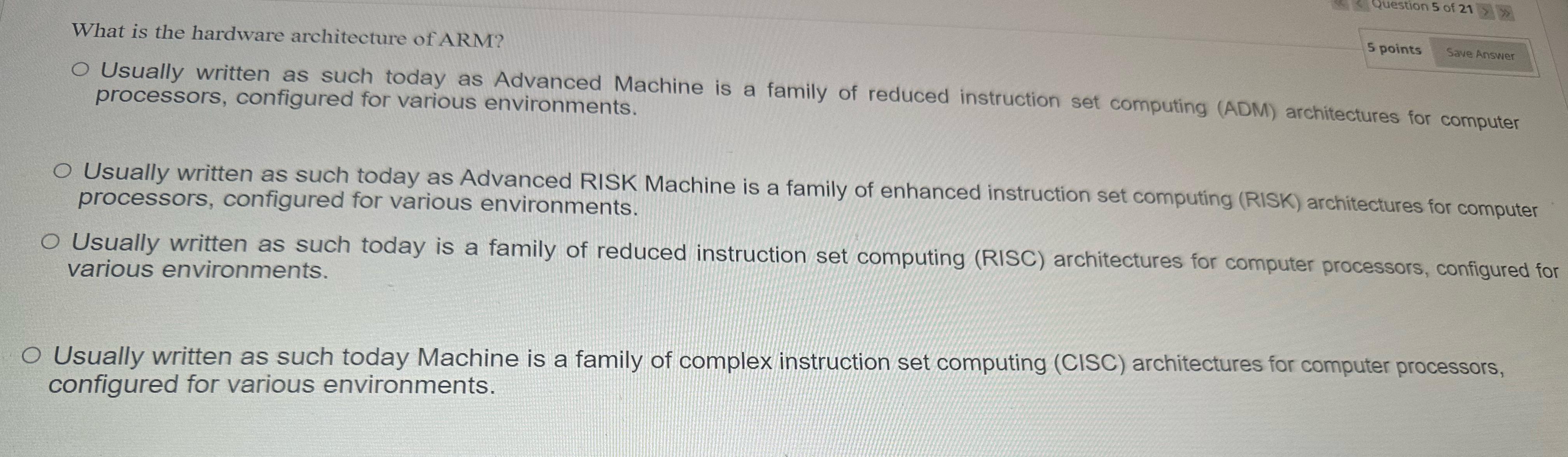 Solved What is the hardware architecture of ARM?5 | Chegg.com