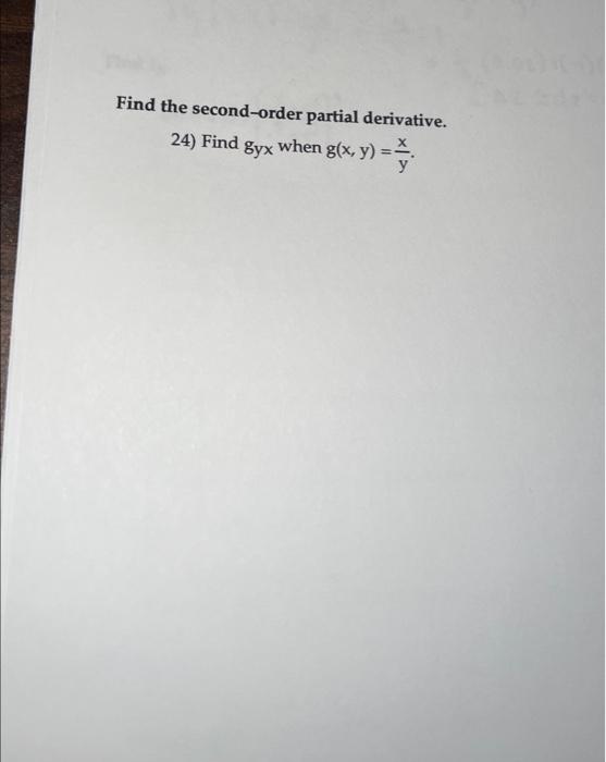Solved Find The Second Order Partial Derivative 24 Find