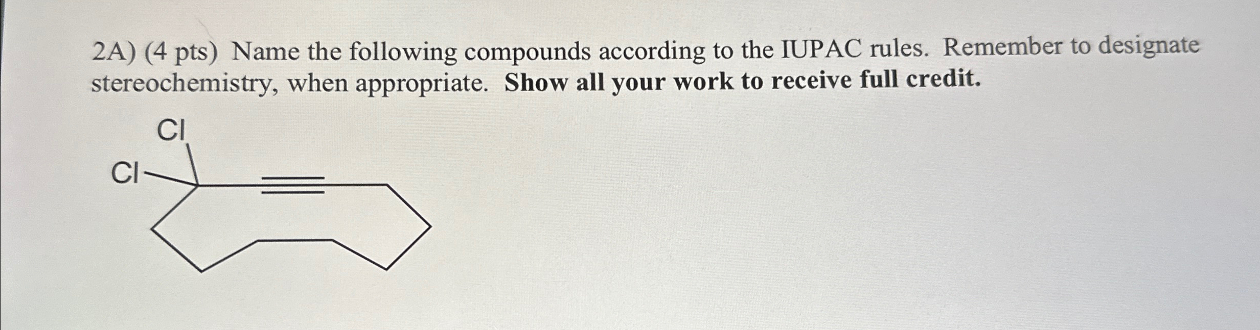 Solved 2A) (4 ﻿pts) ﻿Name the following compounds according | Chegg.com