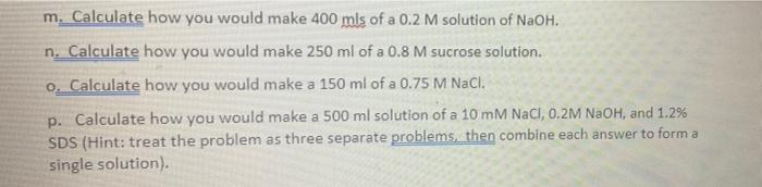 Solved m. Calculate how you would make 400 mls of a 0.2 M | Chegg.com