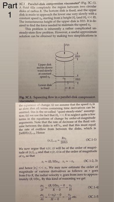 Solved Part 3C.1 Parallel-disk compression viscometer 6 (Fig | Chegg.com