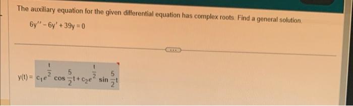 Solved The auxiliary equation for the given differential | Chegg.com