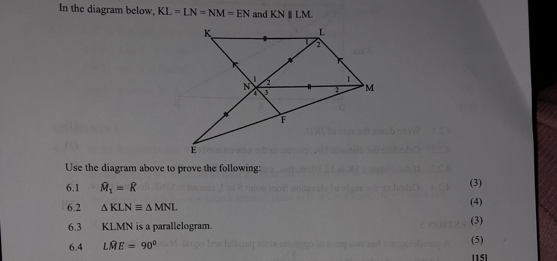 Solved In the diagram below, KL=LN=NM=EN ﻿and KN||LM.Use the | Chegg.com