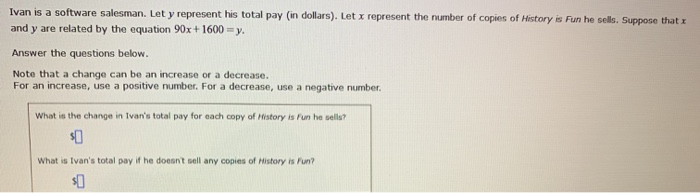 Solved Ivan is a software salesman. Let y represent his | Chegg.com