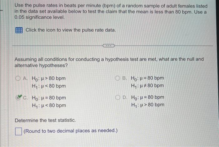 Solved Part 1 Need Help Finding Test Statistic And 7526