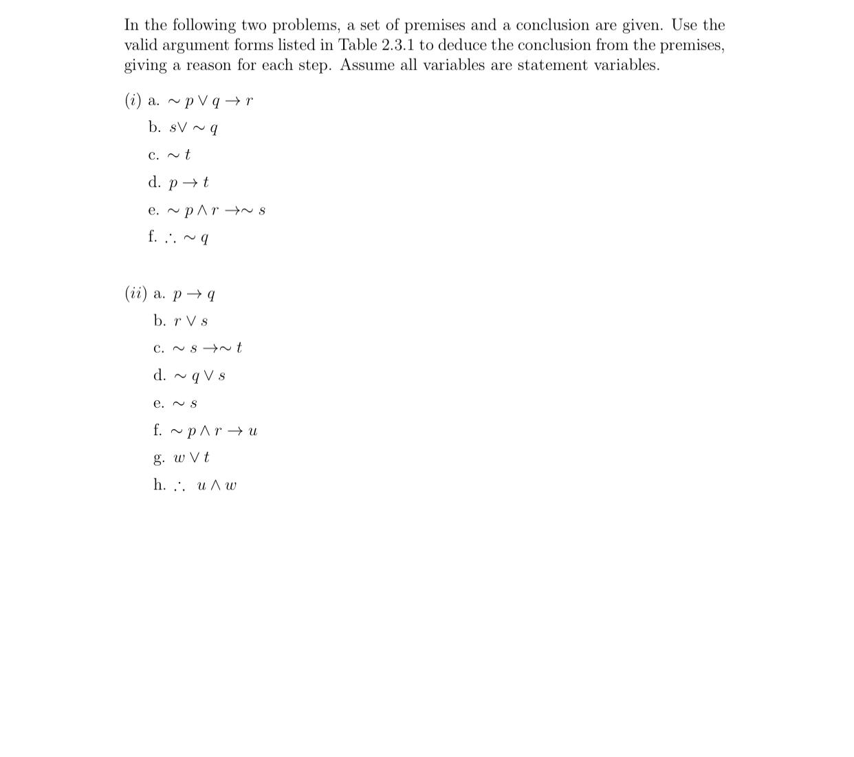 In the following two problems, a set of premises and | Chegg.com