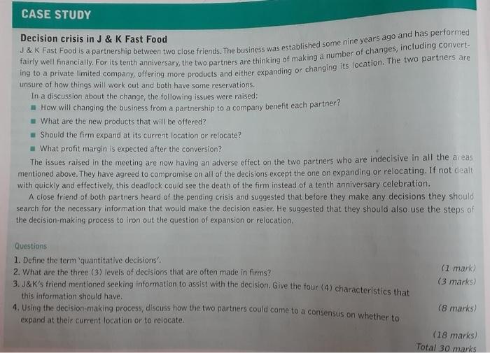 Decision crisis in J \& K Fast Food J&K Fast Food is | Chegg.com