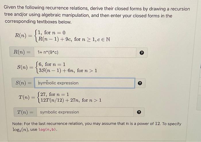 Given The Following Recurrence Relations Derive