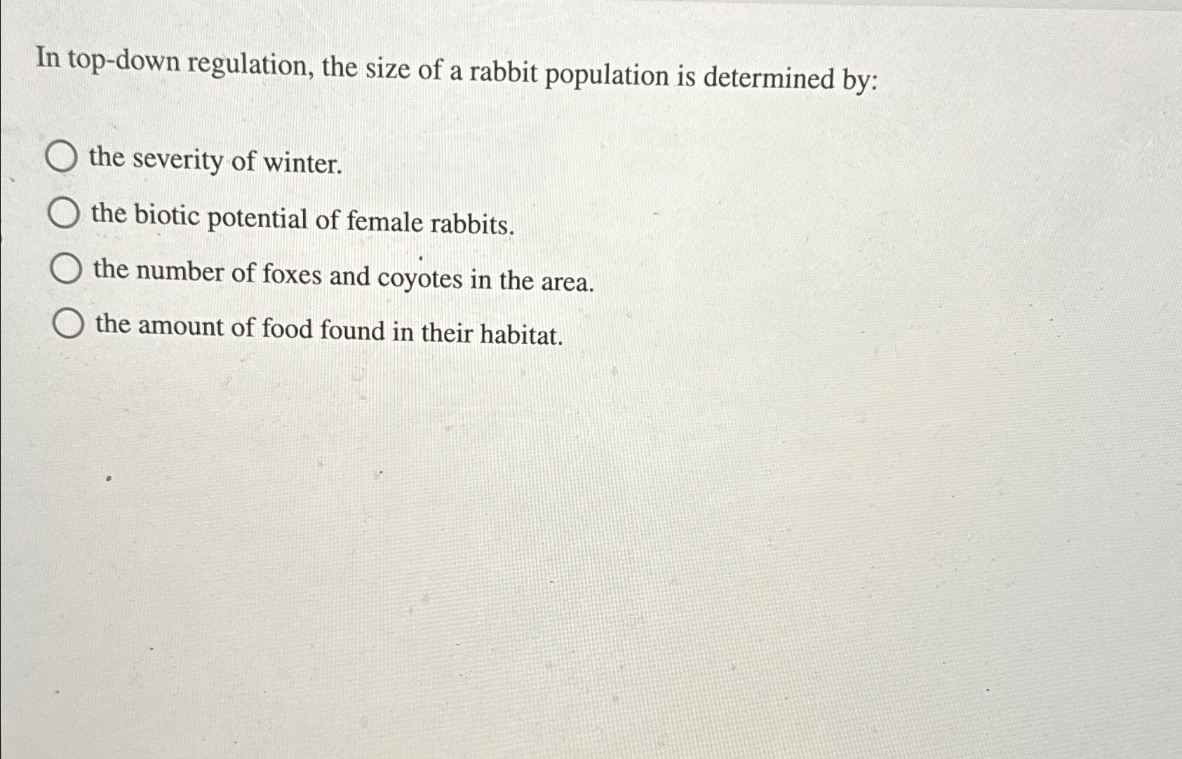 Solved In top-down regulation, the size of a rabbit | Chegg.com