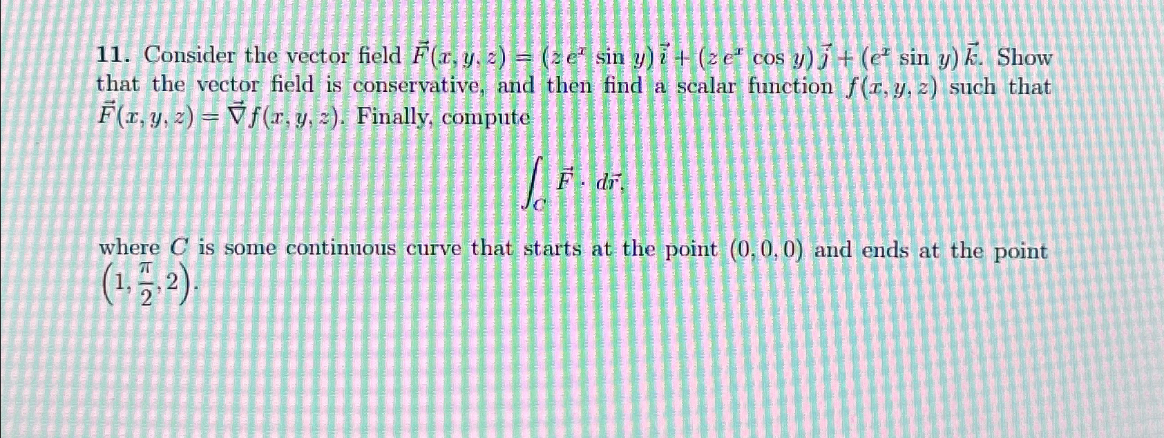 Solved Consider the vector field | Chegg.com