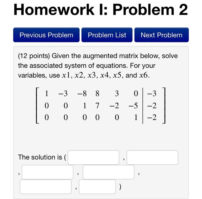 Solved Homework I: Problem 2 Previous Problem Problem List | Chegg.com