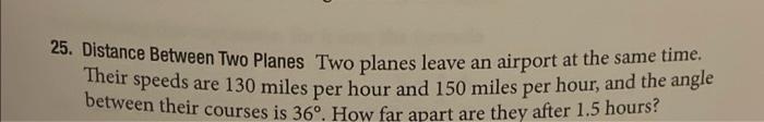 Solved 25. Distance Between Two Planes Two planes leave an | Chegg.com