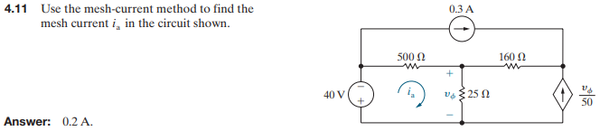 Solved 4.11 ﻿Use the mesh-current method to find the mesh | Chegg.com