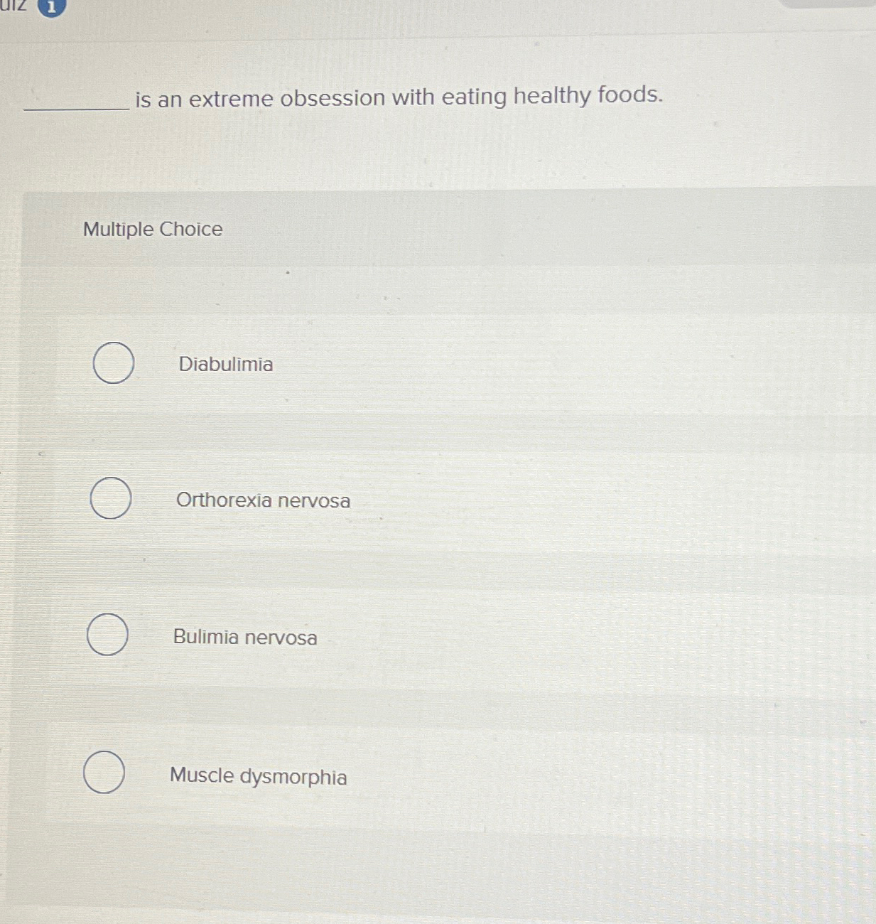 Solved is an extreme obsession with eating healthy | Chegg.com