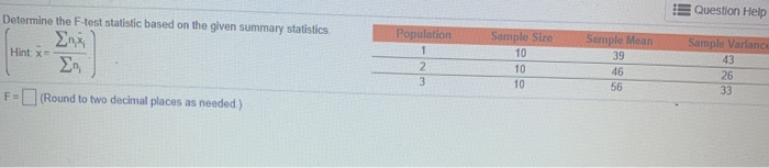 Solved Determine the F-test statistic based on the given | Chegg.com