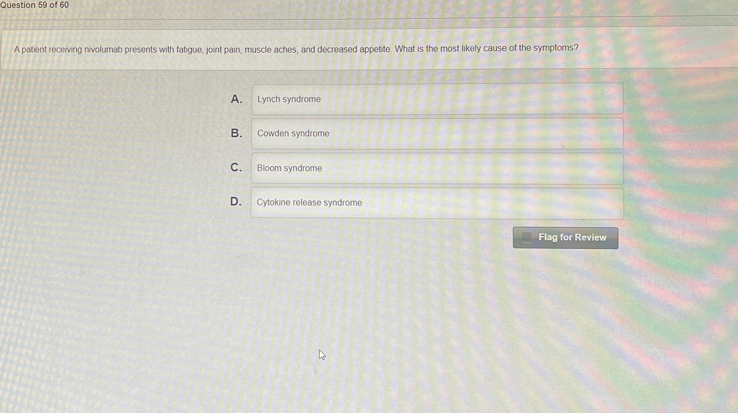 Solved Question 59 ﻿of 60A patient receiving nivolumab | Chegg.com