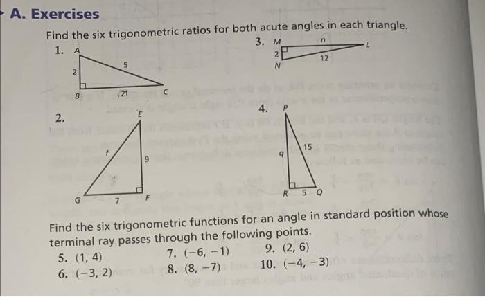 Solved Find The Six Trigonometric Ratios For Both Acute