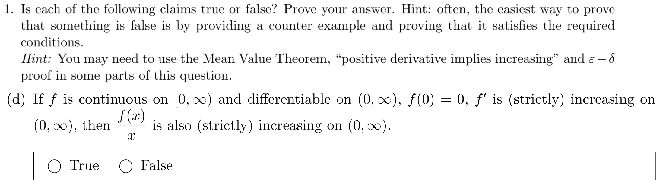 Solved Is each of the following claims true or false? Prove | Chegg.com
