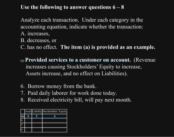 Solved Use the following to answer questions 6−8 Analyze | Chegg.com