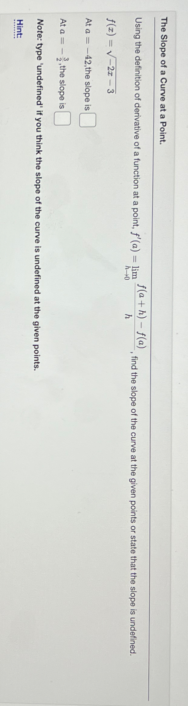 Solved The Slope of a Curve at a Point.Using the definition | Chegg.com