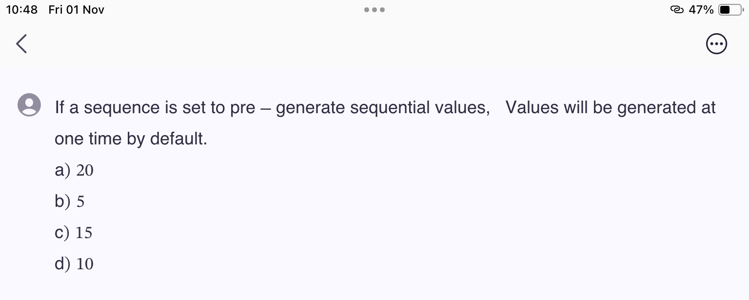 Solved 10:48 ﻿Fri 01 ﻿Nov47%If a sequence is set to pre - | Chegg.com