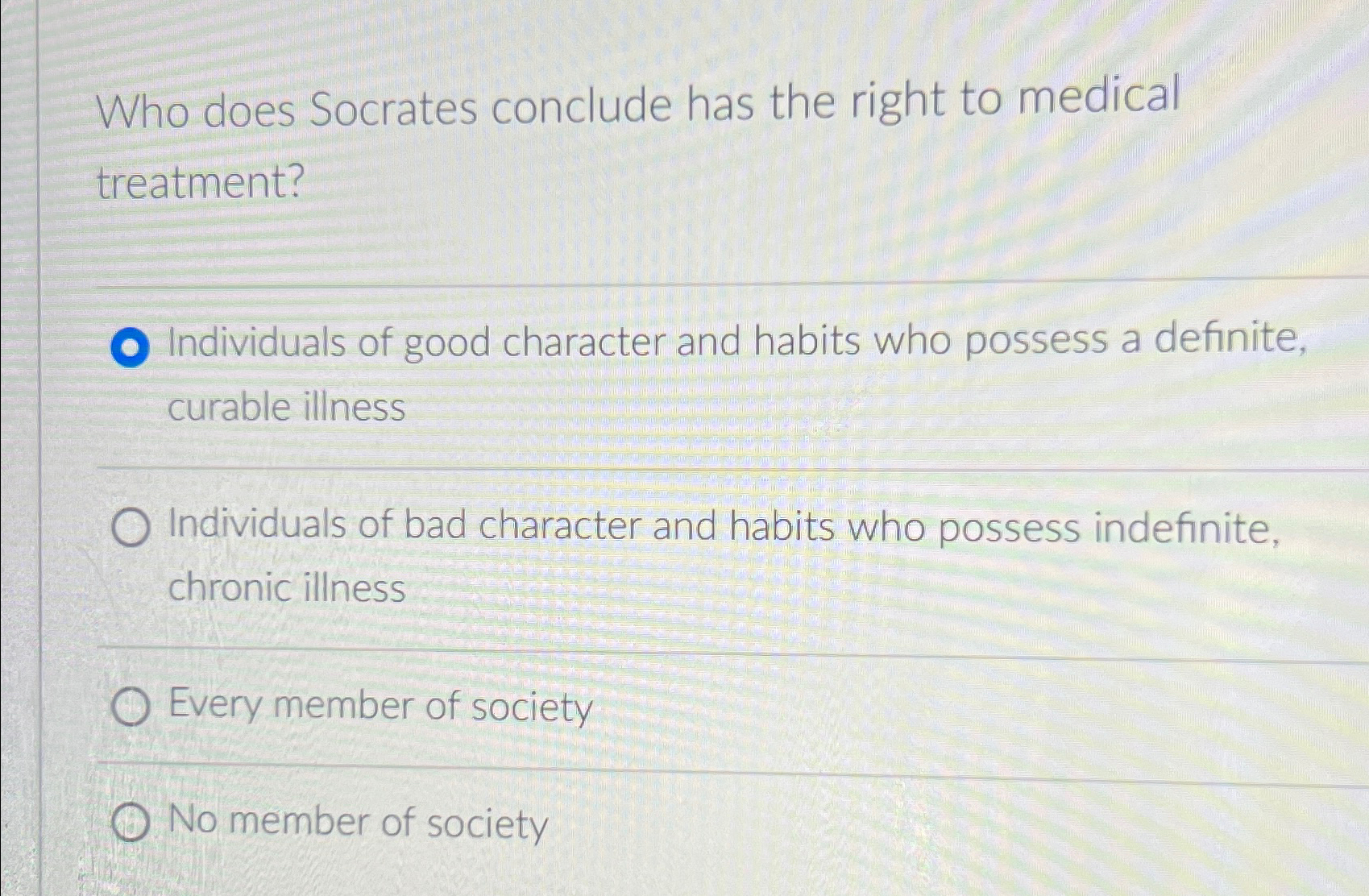 Solved Who does Socrates conclude has the right to medical | Chegg.com