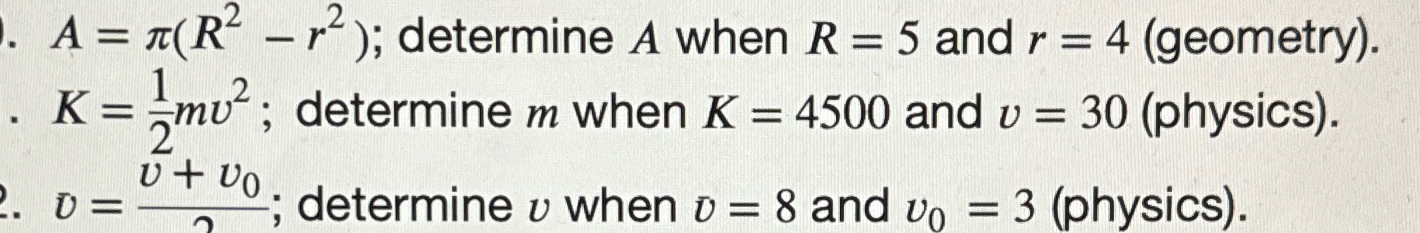Solved K=12mv2; determine m ﻿when K=4500 ﻿and v=30 (physics) | Chegg.com