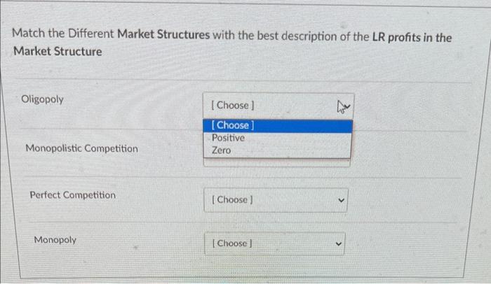 Solved In terms of Firm's Control over Price, match the | Chegg.com