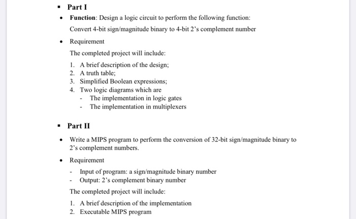 Solved • Part I Function: Design a logic circuit to perform | Chegg.com