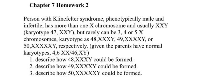 Solved Chapter 7 Homework 2 Person with Klinefelter | Chegg.com