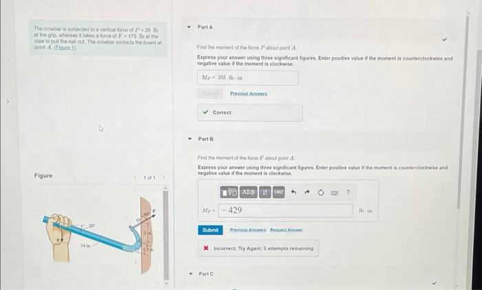 Solved Part A The crowbar ededlo a vertical force of 20 lb | Chegg.com