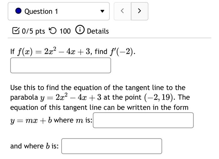 Solved If F X 2x2−4x 3 Find F′ −2 Use This To Find The