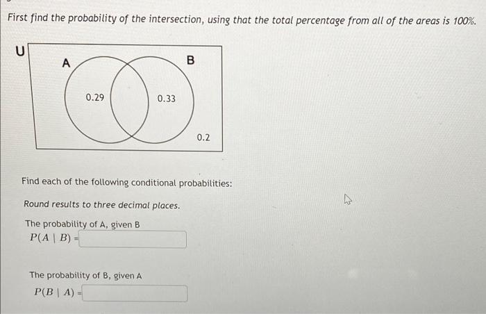Solved First find the probability of the intersection, using | Chegg.com
