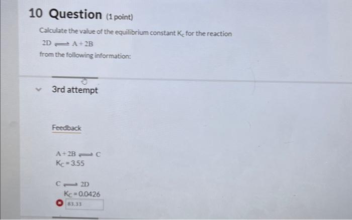 Solved 10 Question (1 point) Calculate the value of the | Chegg.com