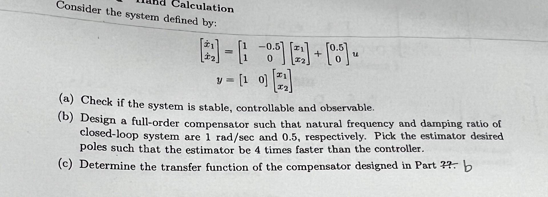 Solved Consider the system defined by: | Chegg.com